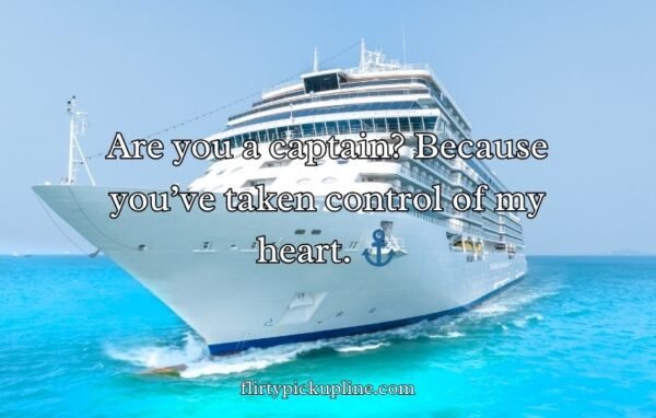 Best+600Ship Pick-Up Lines 2026 - flirtypickupline.com